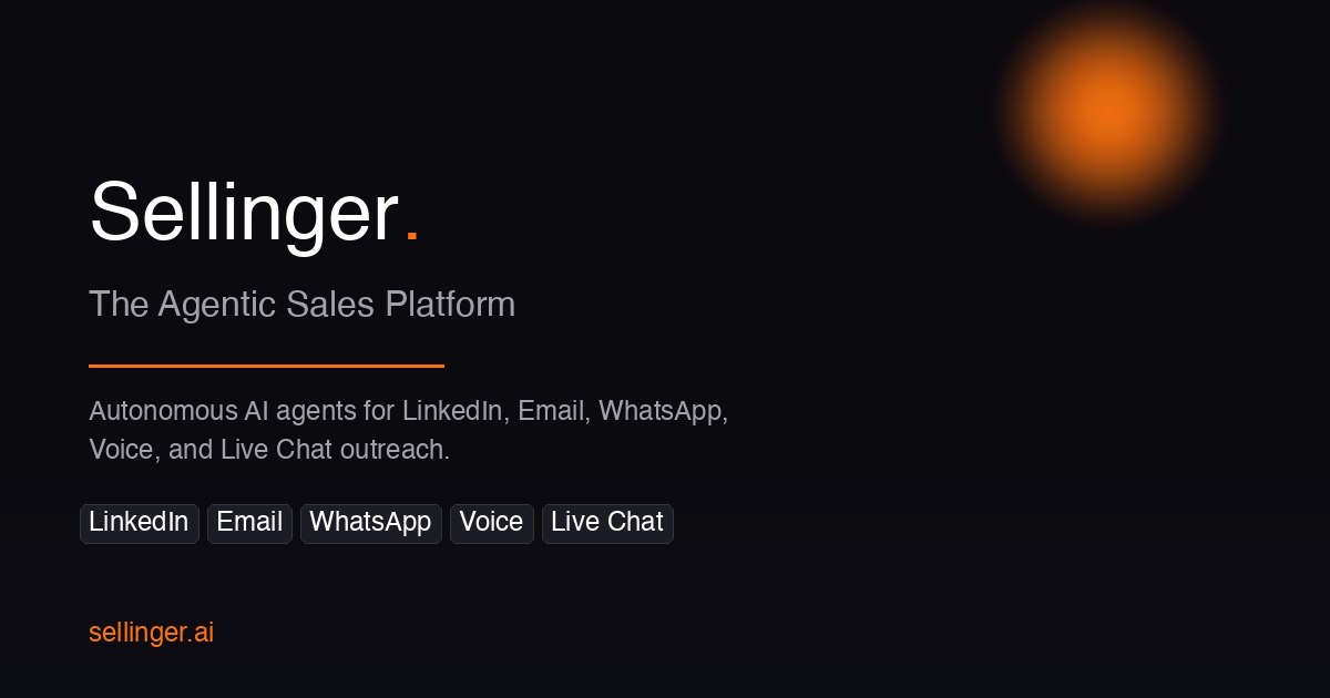 Sellinger — AI SDR Platform | Autonomous Sales Agents for Every Channel ...